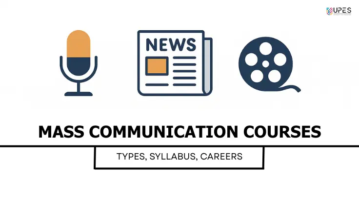 Mass Communication Courses- Specializations, Syllabus & Careers